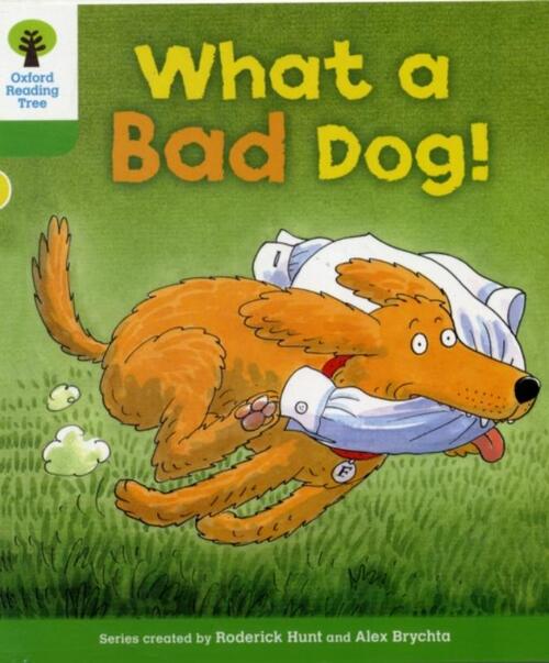 Oxford Reading Tree: Level 2: Stories: What a Bad Dog!, Alex Brychta ...