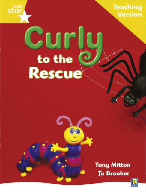 Rigby Star Guided Reading Yellow Level: Curly to the Rescue Teaching ...