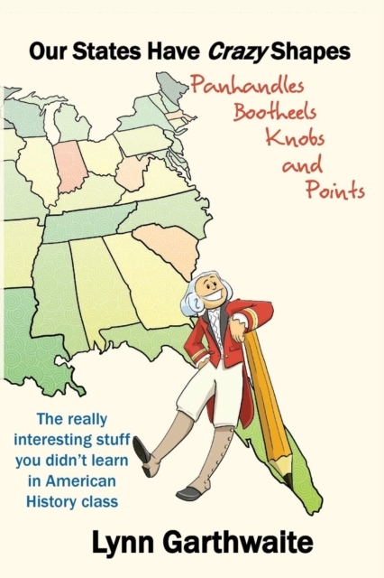 Our States Have Crazy Shapes | Boek | 9780997396706 | Bruna