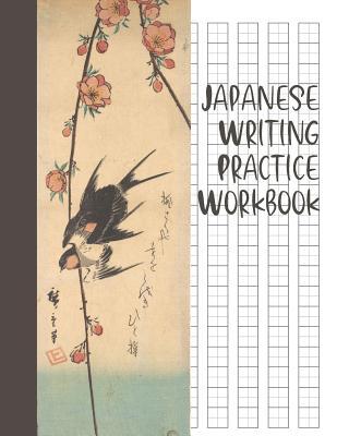 Japanese Writing Practice Workbook: Genkouyoushi Paper For Writing ...