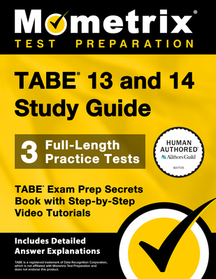 Tabe 13 and 14 Study Guide - 3 Full-Length Practice Tests, Tabe Exam ...
