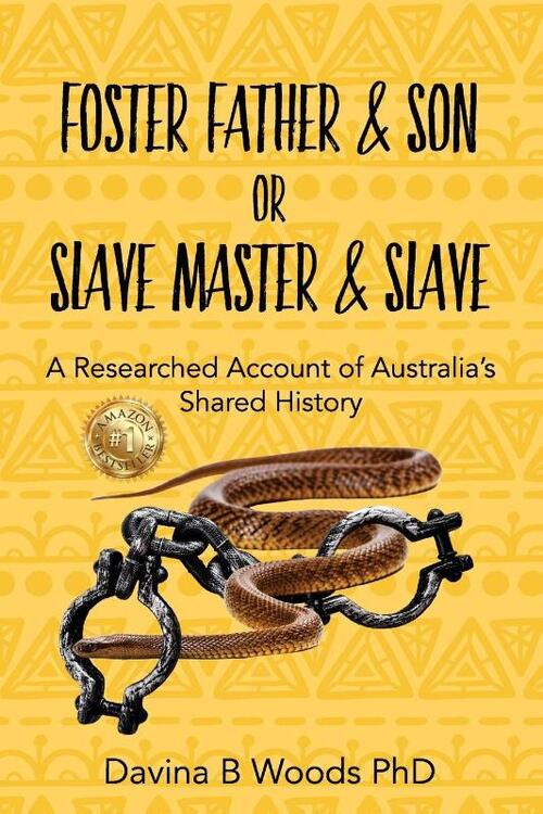 Foster Father & Son or Slave Master & Slave, Davina Woods | Boek ...