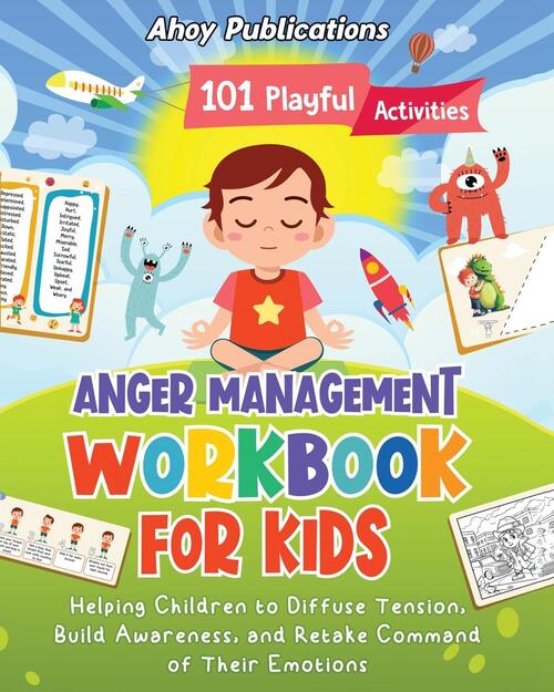 Anger Management Workbook for Kids, Ahoy Publications | Boek ...