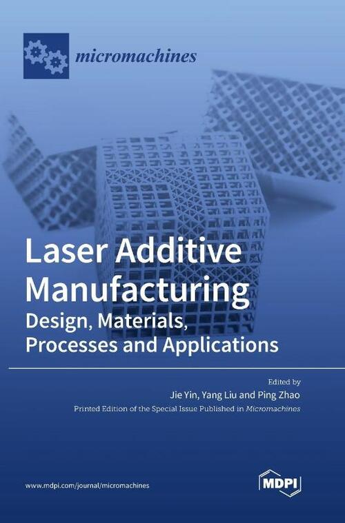Laser Additive Manufacturing Jie Yin Boek 9783036560700 Bruna