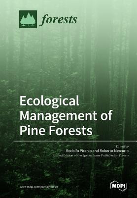 Ecological Management of Pine Forests, Mdpi Ag | Boek | 9783038974253 ...