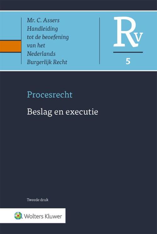 Beslag en executie, Wolters Kluwer Nederland B.V. | Boek ...