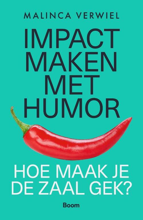 Impact Maken Met Humor Malinca Verwiel Boek 9789024464296 Bruna