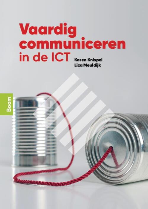 Vaardig communiceren in de ICT, Karen Knispel, Liza Meuldijk | Boek ...