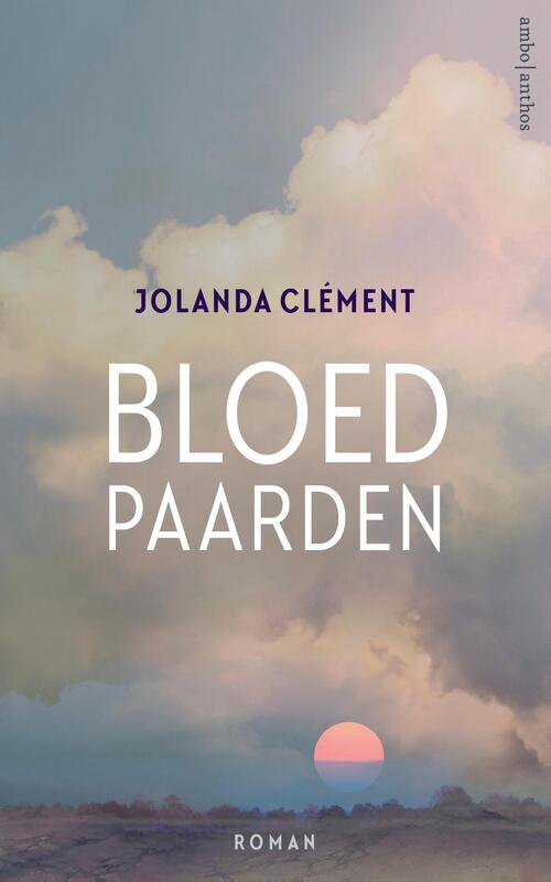 Bloedpaarden, Jolanda Clément | Boek | 9789026374104 | Bruna
