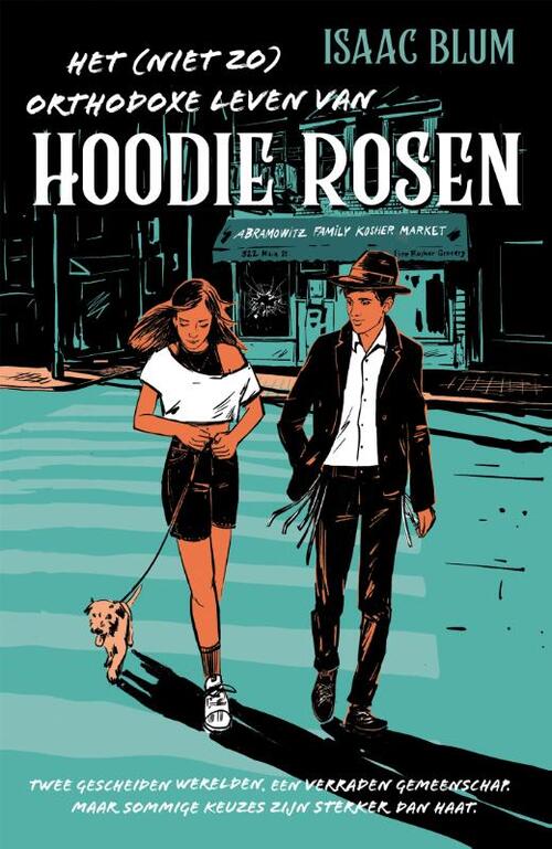 Het (niet zo) orthodoxe leven van Hoodie Rosen, Isaac Blum | Boek ...