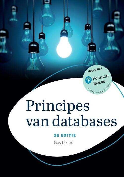 Principes van databases, 3e editie met MyLab NL toegangscode, Guy de ...