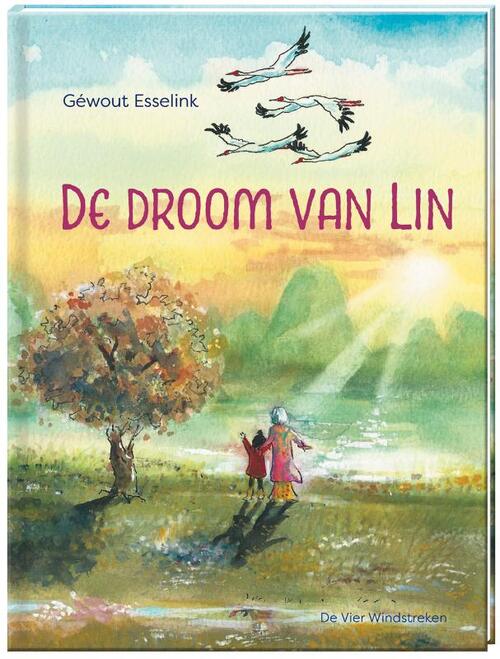 De droom van Lin, Géwout Esselink | Boek | 9789051168914 | Bruna