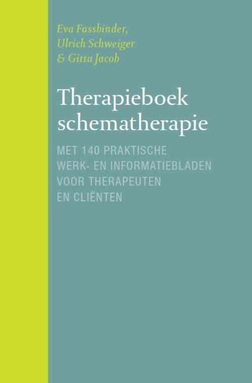 Therapieboek schematherapie, Ulrich Schweiger, Eva Fassbinder, Gitta ...