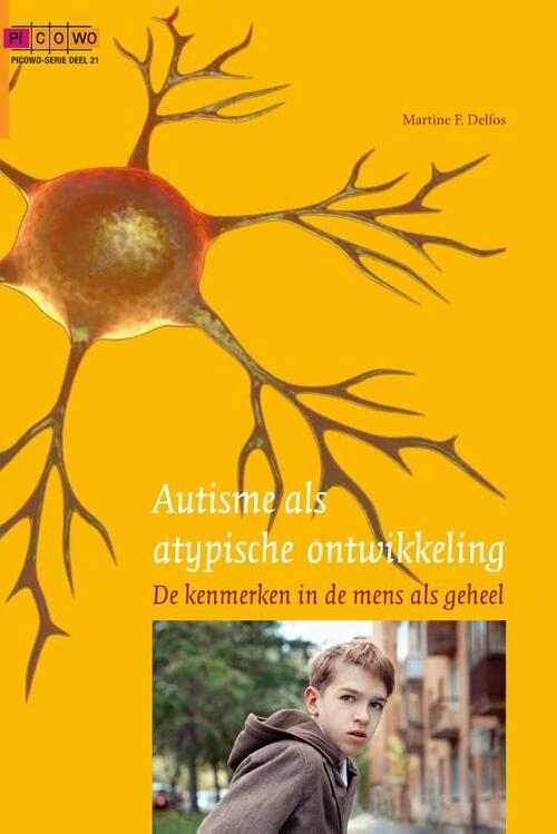 Autisme als atypische ontwikkeling, Martine F. Delfos | Boek | 9789085601500 | Bruna