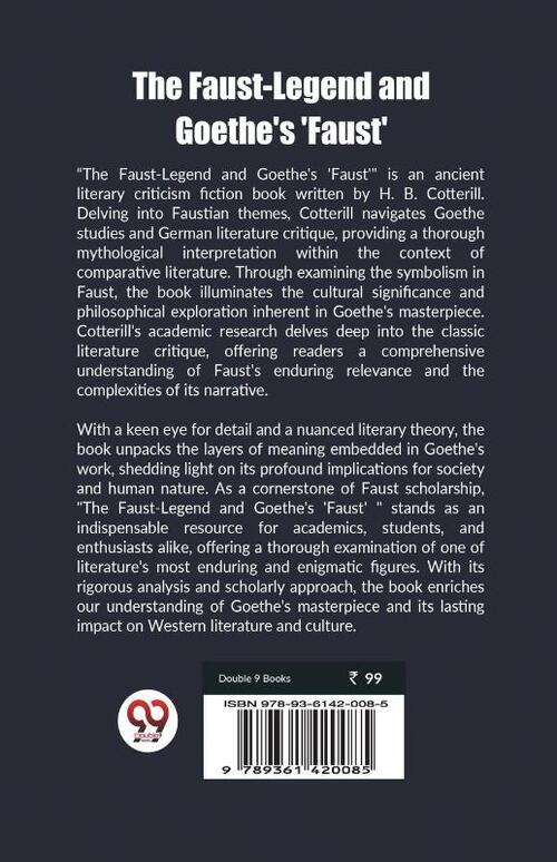 The Faust-Legend and Goethe's 'Faust', H B Cotterill | Boek ...