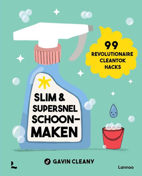 Slim en supersnel schoonmaken, Gavin Cleany | eBook | 9789401498890 | Bruna