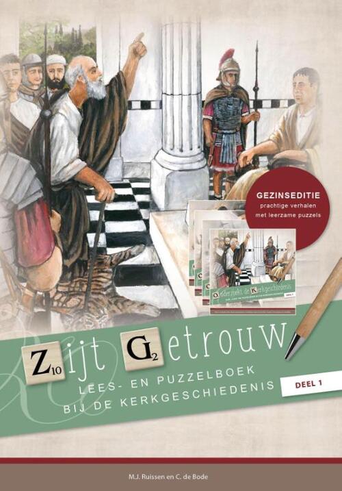 Zijt getrouw, deel 1, MJ Ruissen, C de Bode | Boek | 9789461152237 | Bruna