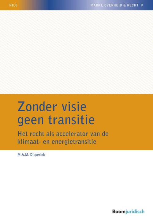 Zonder visie geen transitie, M.A.M. Dieperink | Boek | 9789462127432 ...