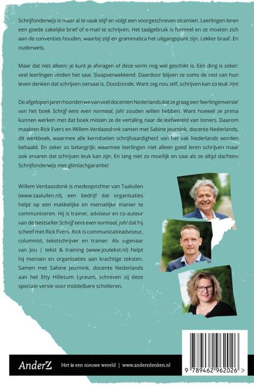 Gewoon schrijven, joh!, Willem Verdaasdonk, Rick Evers, Sabine Jeurnink ...