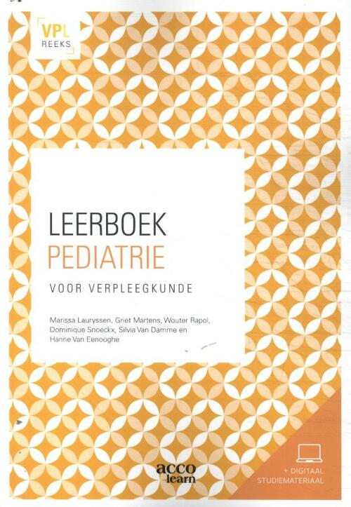 Leerboek pediatrie voor verpleegkundigen, Wouter Rapol, Marissa Lauryssen, Hanne van Eenooghe ...