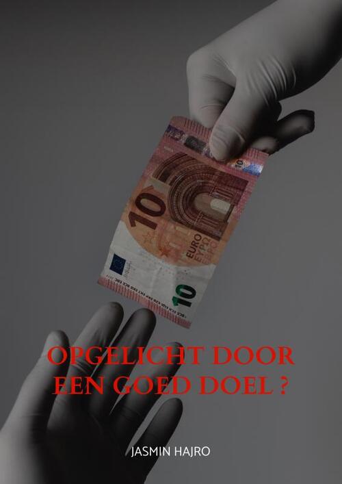 Opgelicht door een goed doel ?, Jasmin Hajro | Boek | 9789464920673 | Bruna