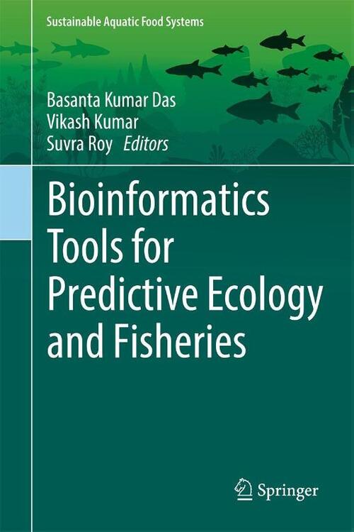 Bioinformatics Tools for Predictive Ecology and Fisheries, Springer ...