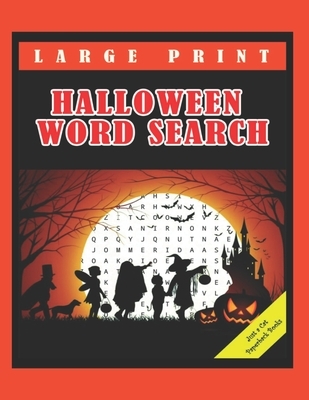 Halloween Word Search: Large Print Puzzle Books for Adults Teens and ...