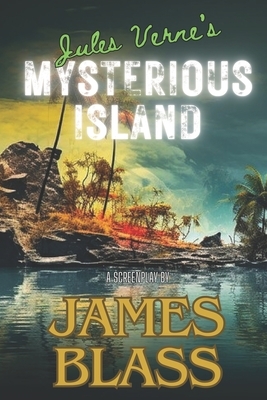 Jules Verne's Mysterious Island, James Blass | Boek | 9798867962944 | Bruna