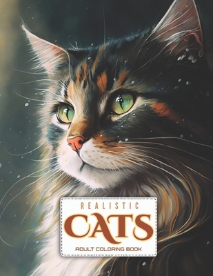 Realistic Cats Coloring Book for Adults: 50 Stress-Relieving Portraits ...