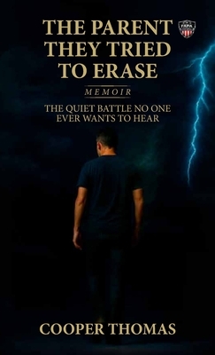 The Parent They Tried To Erase, The Quiet Battle No One Ever Wants To ...
