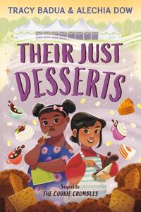 Their Just Desserts, Alechia Dow, Tracy Badua | Boek | 9780063254633 ...