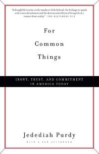 For Common Things, Jedediah Purdy | Boek | 9780375706912 | Bruna