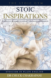 Stoic Inspirations: Epictetus' Fragments, Golden Sayings & Enchiridion ...