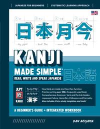 Learning Kanji for Beginners - Textbook and Integrated Workbook for ...