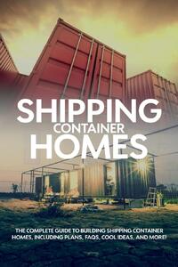 Shipping Container Homes, Andrew Birch | Boek | 9781925989434 | Bruna