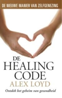 De Healing Code (POD), Alex Loyd | Boek | 9789021044392 | Bruna