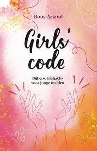 Girls' code, Roos Arlaud | Boek | 9789059992634 | Bruna