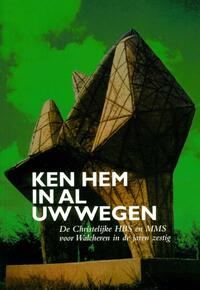 Ken Hem in al uw wegen, Jeannette Parramore, Dick Anbeek, Heleen van ...