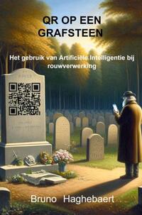 QR op een grafsteen, Bruno Haghebaert | Boek | 9789403737102 | Bruna