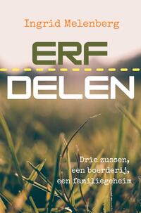 Erfdelen, Ingrid Melenberg | Boek | 9789403760759 | Bruna