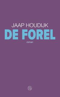 De Forel, Jaap Houdijk | Boek | 9789464436976 | Bruna