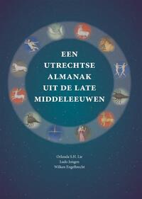 Een Utrechtse almanak uit de Late Middeleeuwen, Uitgeverij Verloren ...