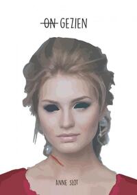 Ongezien, Anne Slot | Boek | 9789464804775 | Bruna