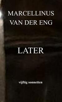 Later, Marcellinus van der Eng | Boek | 9789465013343 | Bruna