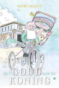 Het Goud van de Koning, Geert Ollieuz | Boek | 9789465099217 | Bruna